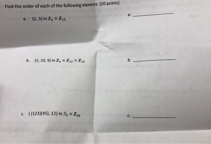 Solved Find the order of each of the following elements (10 | Chegg.com