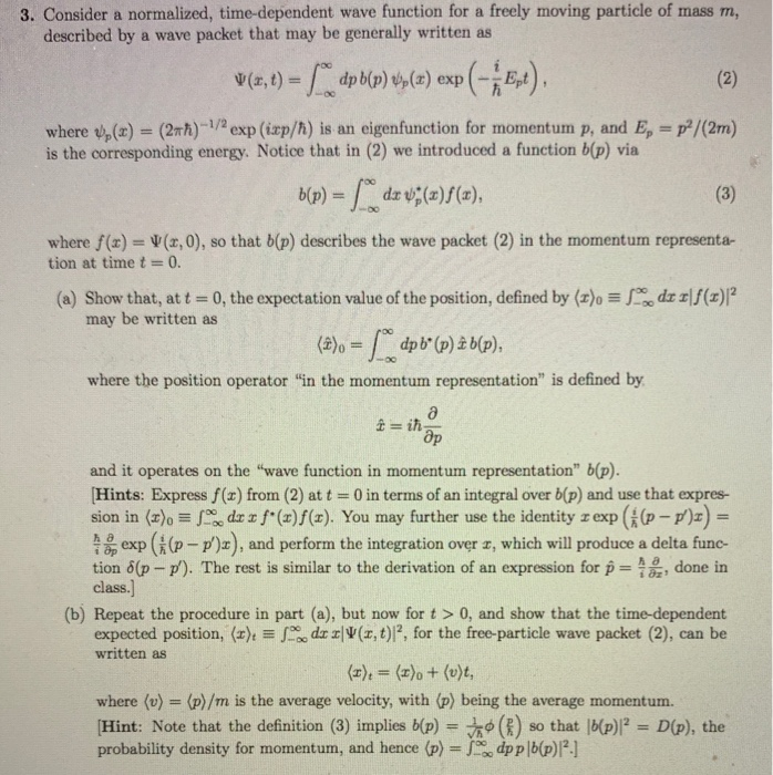 Solved 3 Consider A Normalized Time Dependent Wave