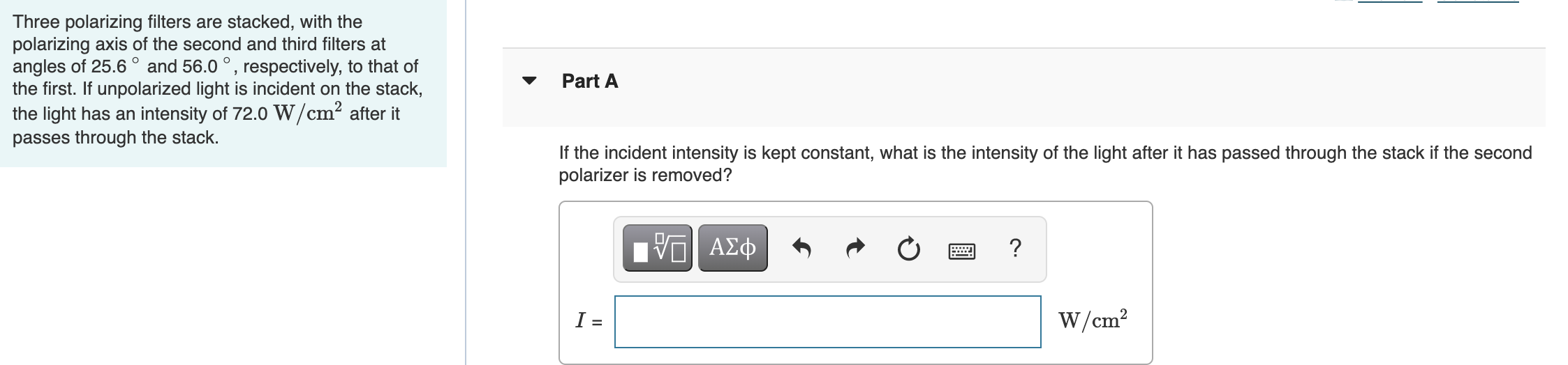 Solved Three polarizing filters are stacked, with the | Chegg.com