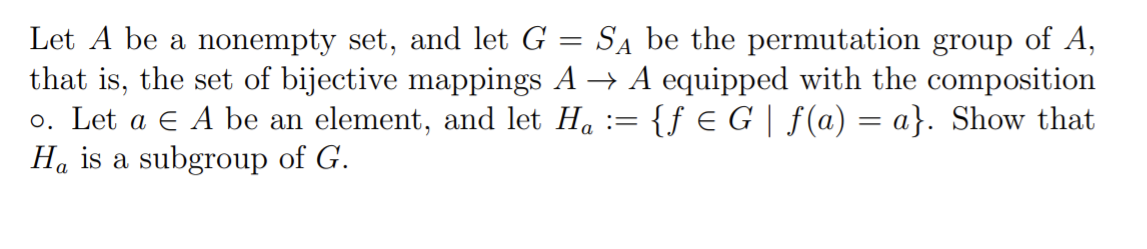 Solved = Let A be a nonempty set, and let G = SĂ be the | Chegg.com