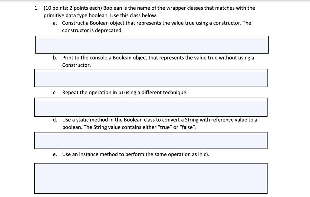 Solved 1. (10 points; 2 points each) Boolean is the name of | Chegg.com