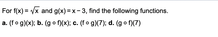 Solved For f(x)=x2 ﻿and g(x)=x-3, ﻿find the following | Chegg.com
