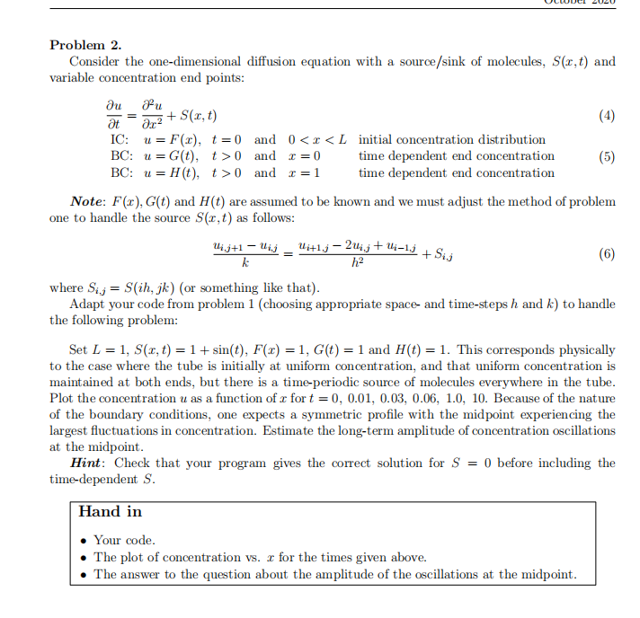 dx2 Problem 2. Consider the one-dimensional diffusion | Chegg.com