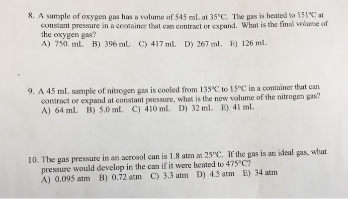 Solved A sample of oxygen gas has a volume of 545 mL at 35 | Chegg.com
