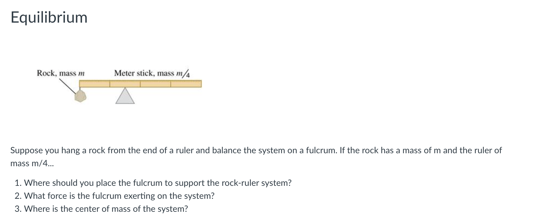 Solved Equilibrium Suppose you hang a rock from the end of a | Chegg.com