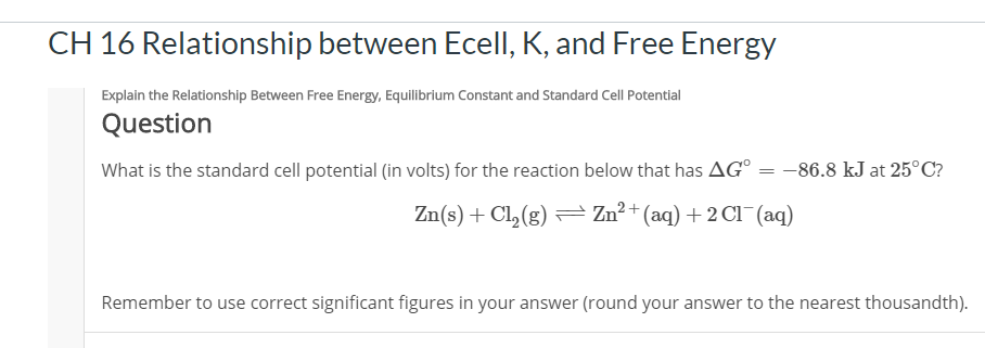 Solved CH 16 Relationship between Ecell, K, and Free Energy | Chegg.com