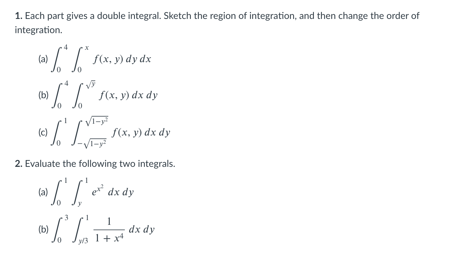 Solved 1. Each part gives a double integral. Sketch the | Chegg.com