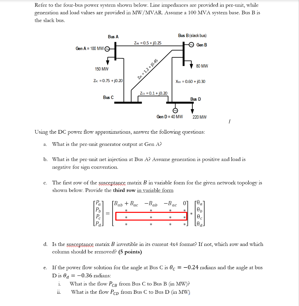 Solved Refer to the four-bus power system shown below. Line | Chegg.com