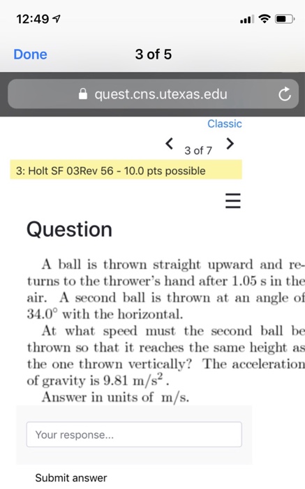 Solved 12:49 Done 3 of 5 quest.cns.utexas.edu Classic 3 of 7 | Chegg.com