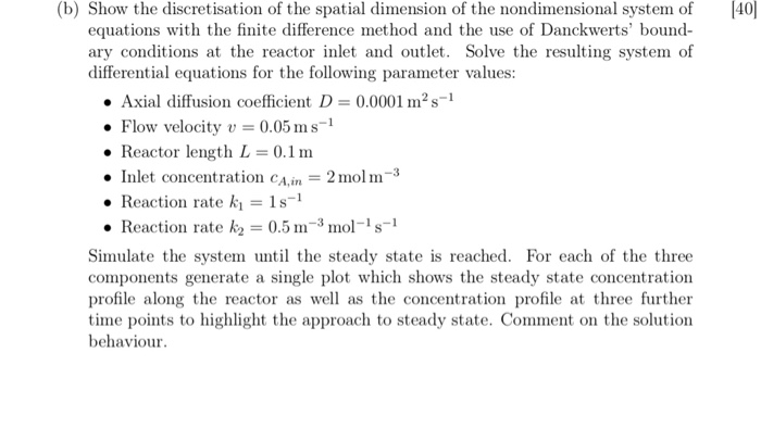 2. Plug flow reactor ler an axial dispersed plug flow | Chegg.com