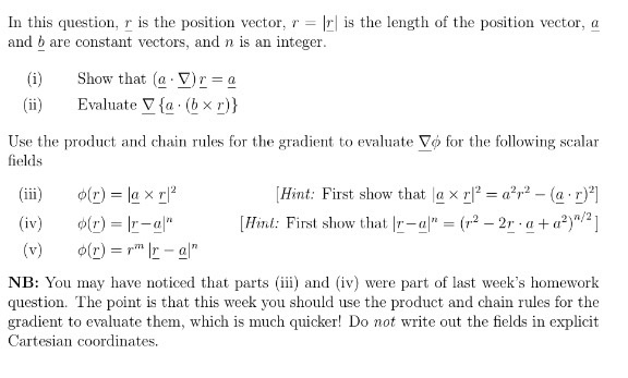 Solved In this question, r is the position vector, r = |r| | Chegg.com
