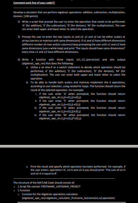 PLEASE SOLVE USING MATLAB COMMENT EACH LINE EXTRA | Chegg.com