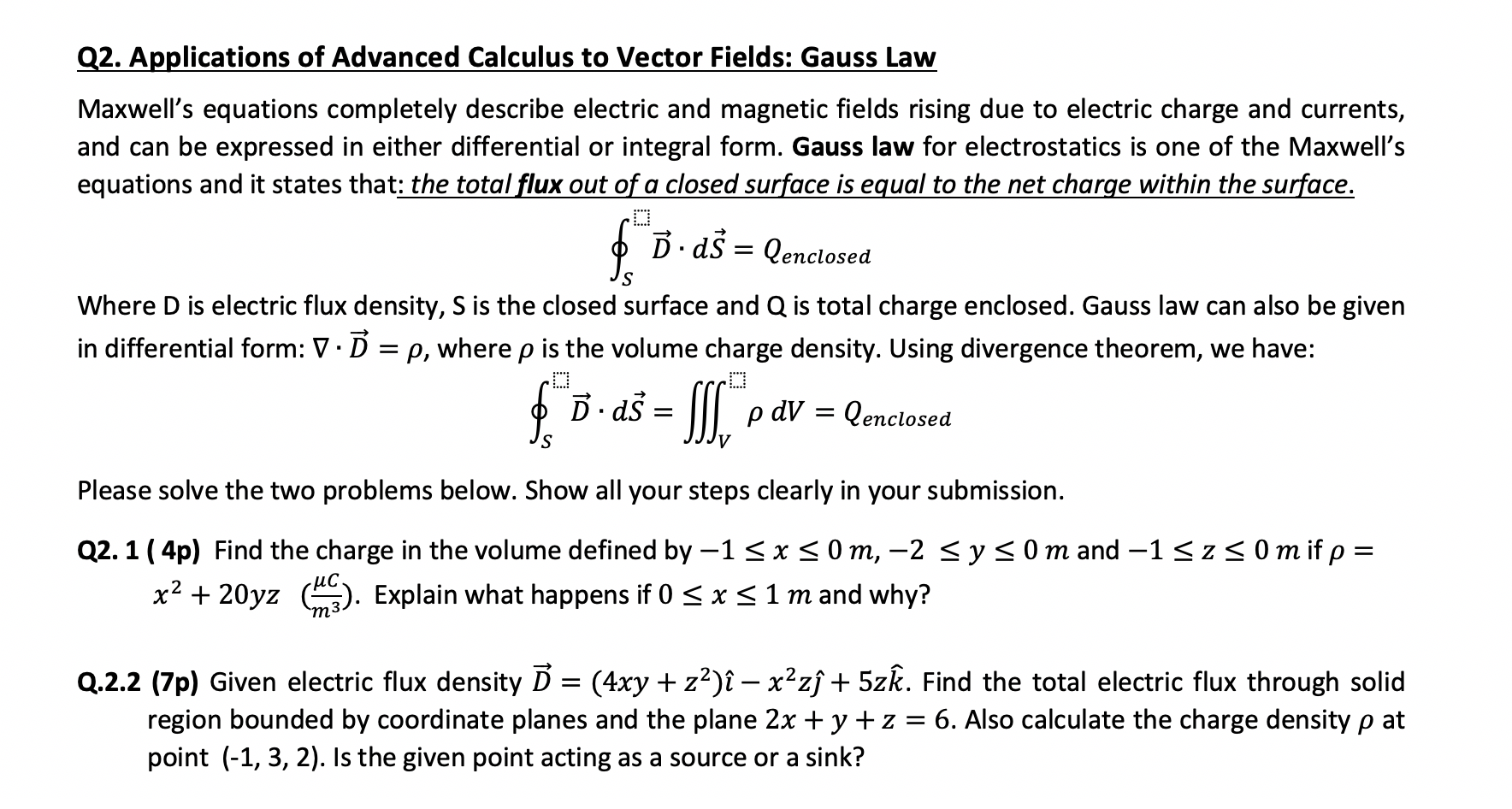 Solved Q2. Applications of Advanced Calculus to Vector | Chegg.com