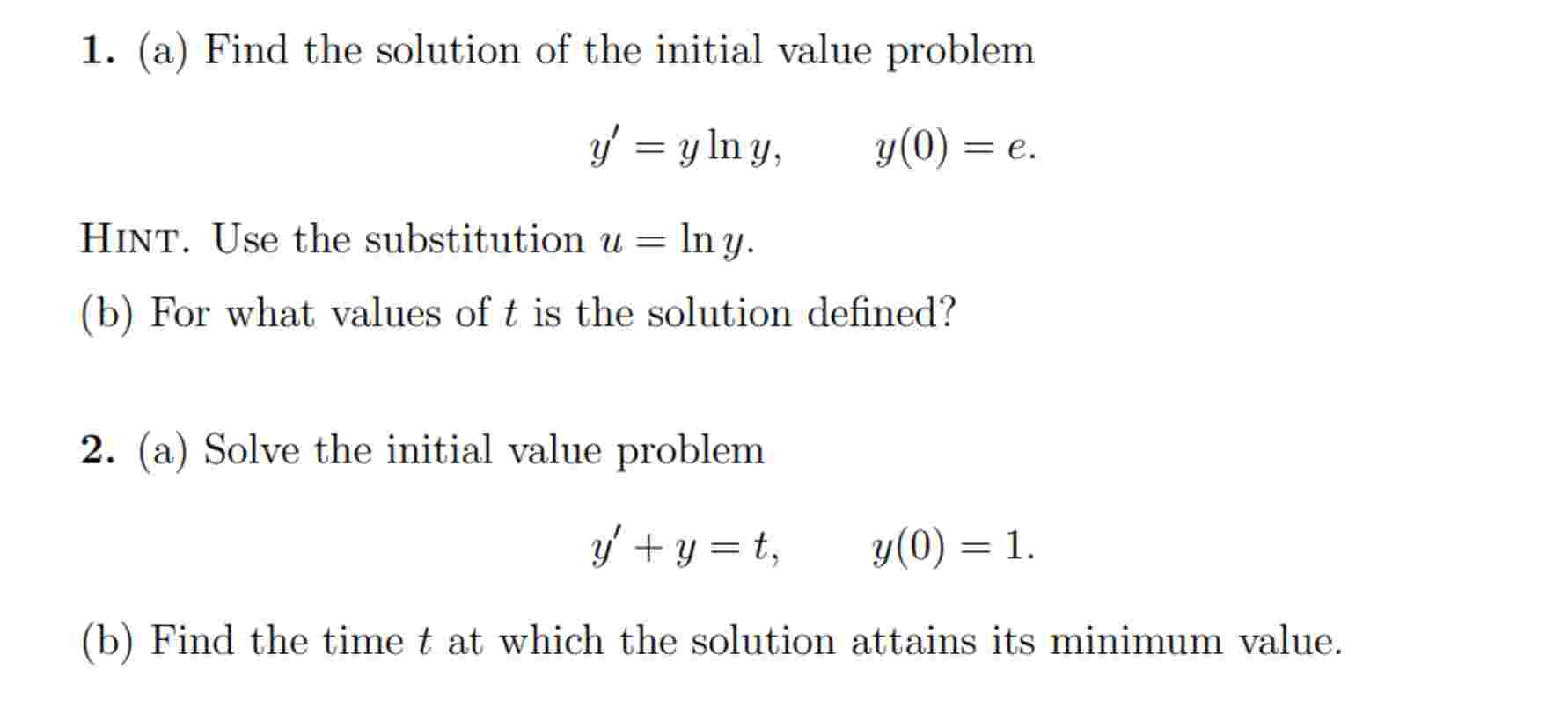 Solved (a) ﻿Find the solution of ﻿the initial value | Chegg.com