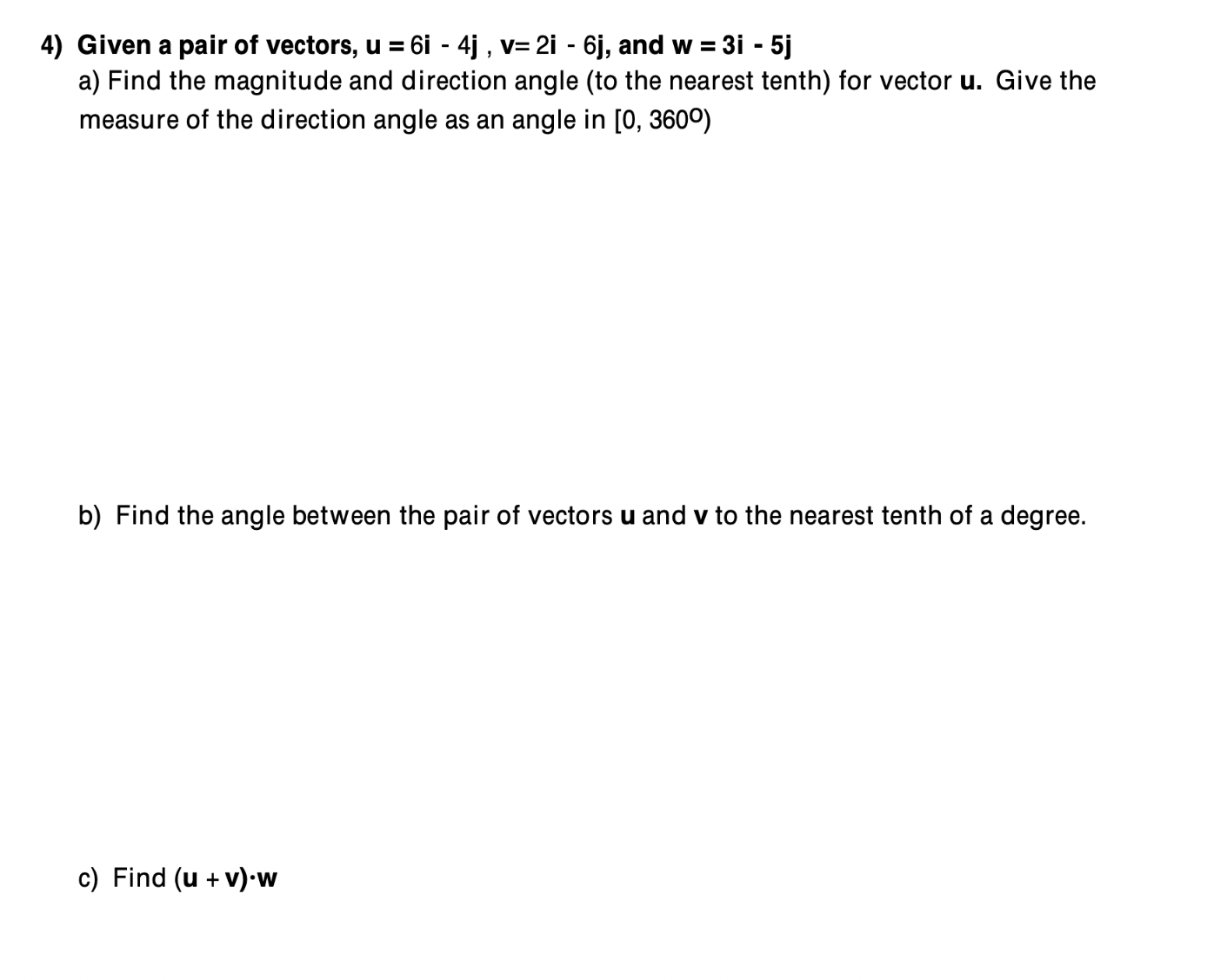 Solved 4) Given a pair of vectors, \\( \\mathbf{u}=6 | Chegg.com