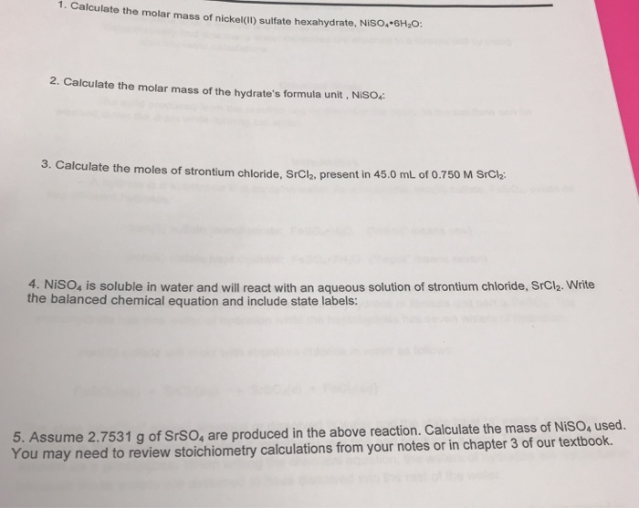 Solved 1. Calculate the molar mass of nickel(l) sulfate | Chegg.com