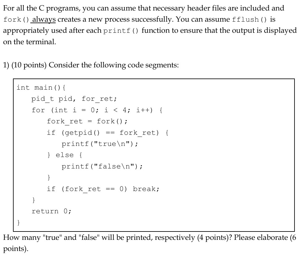 Solved For all the C programs, you can assume that necessary | Chegg.com
