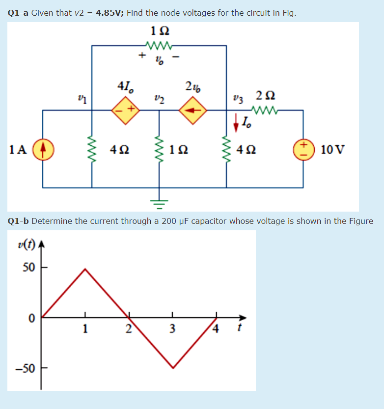 Solved Q1-a Given that v2=4.85V; Find the node voltages for | Chegg.com