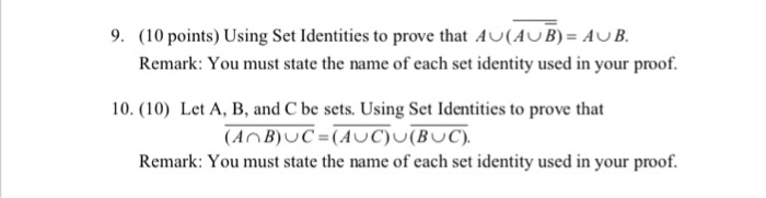 Solved 9. (10 points) Using Set Identities to prove that | Chegg.com
