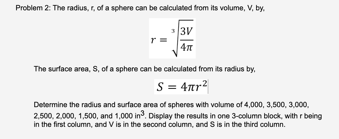 Solved Problem 2: The radius, r, of a sphere can be | Chegg.com
