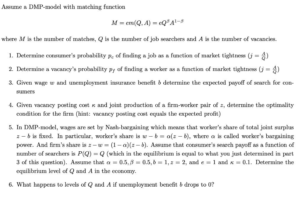 Solved Assume a DMP-model with matching function | Chegg.com