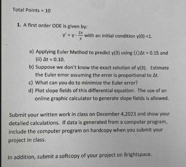 Solved 1. A first order ODE is given by: y′=y−y2x with an | Chegg.com