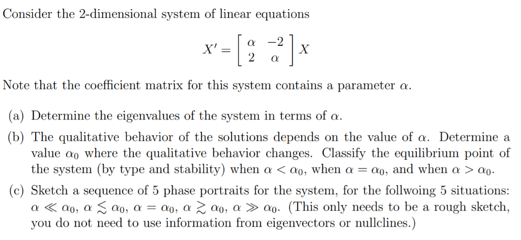 Solved Consider the 2-dimensional system of linear equations | Chegg.com