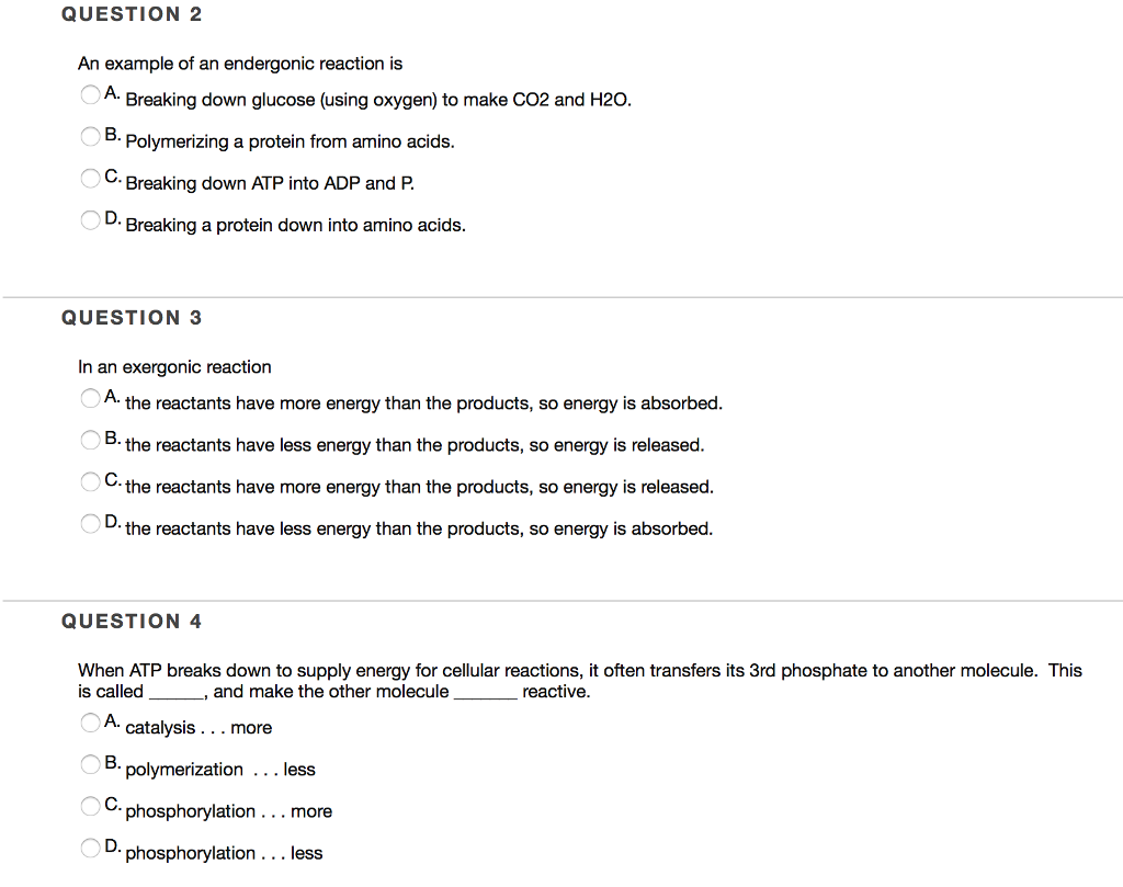 Solved An example of an endergonic reaction is... In an | Chegg.com
