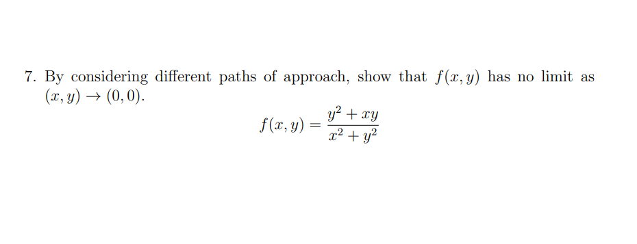Solved 7. By considering different paths of approach, show | Chegg.com