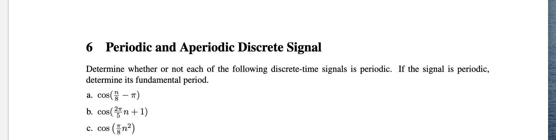 Solved 6 Periodic and Aperiodic Discrete Signal Determine | Chegg.com