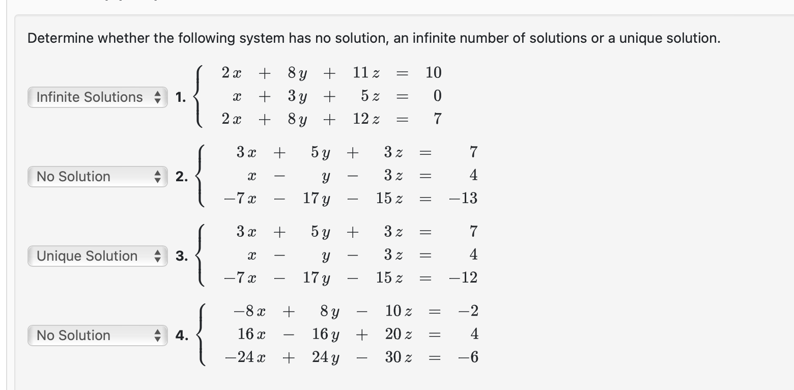Solved Determine whether the following system has no | Chegg.com
