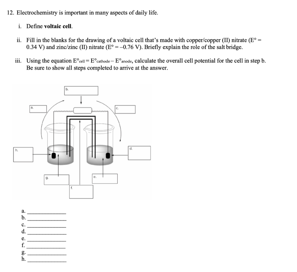 Solved 2. Electrochemistry is important in many aspects of | Chegg.com