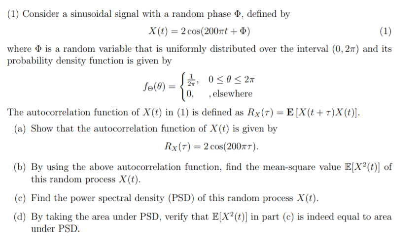 (1) Consider a sinusoidal signal with a random phase | Chegg.com