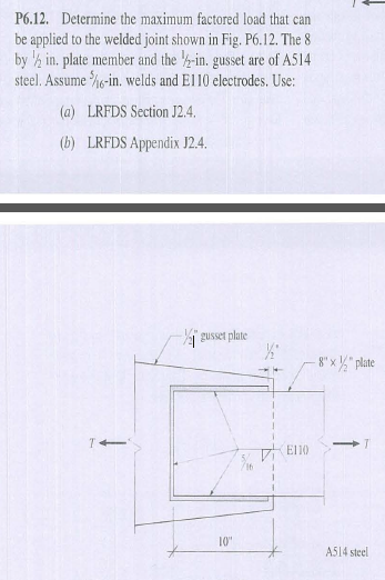 Solved P6.12. Determine the maximum factored load that can | Chegg.com
