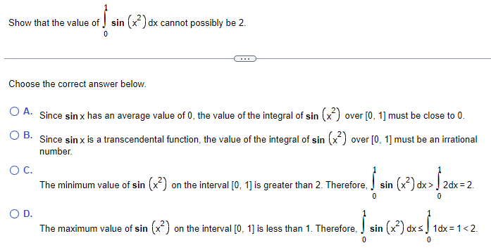 Solved Show that the value of ∫01sin(x2)dx cannot possibly | Chegg.com