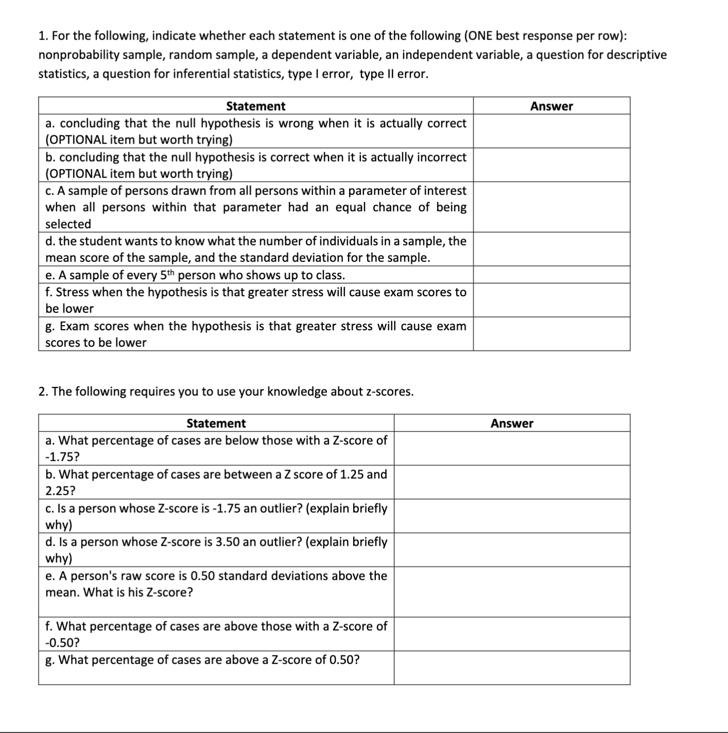 Solved 1. For the following, indicate whether each statement | Chegg.com