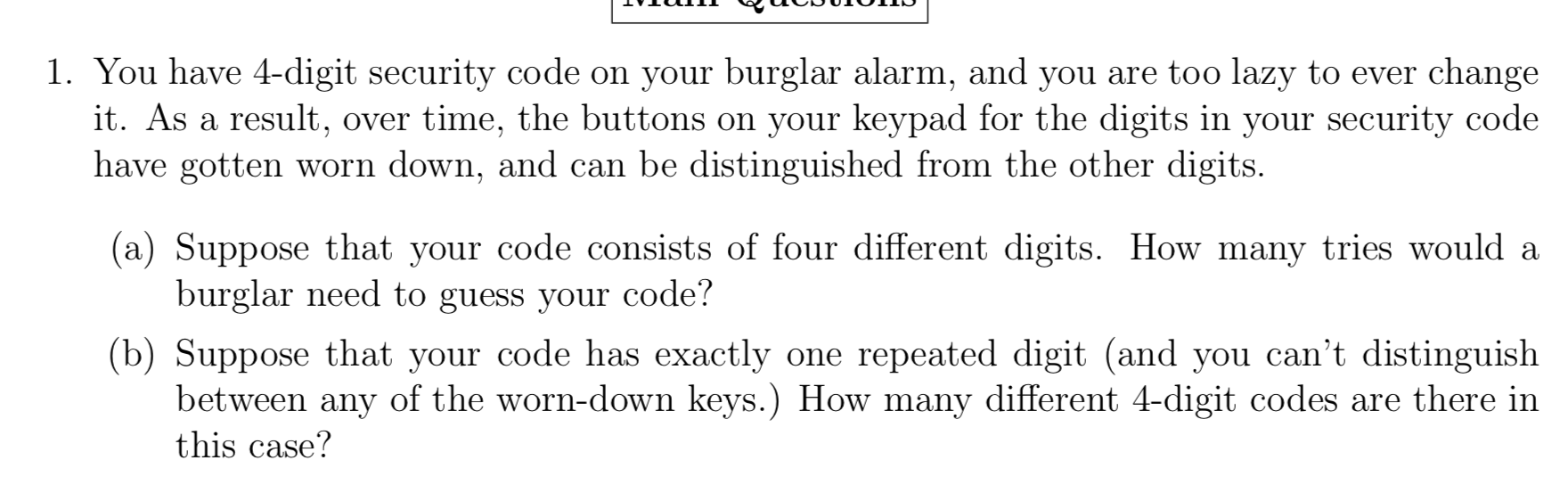 Solved 1. You have 4-digit security code on your burglar | Chegg.com