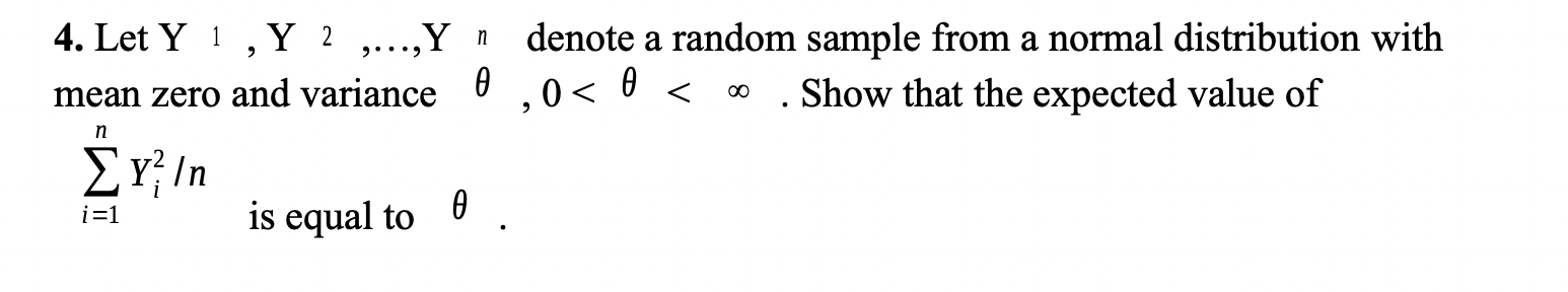 Solved 4. Let Y 1,Y 2 ,...,Y n mean zero and variance 0 ΣΥ? | Chegg.com