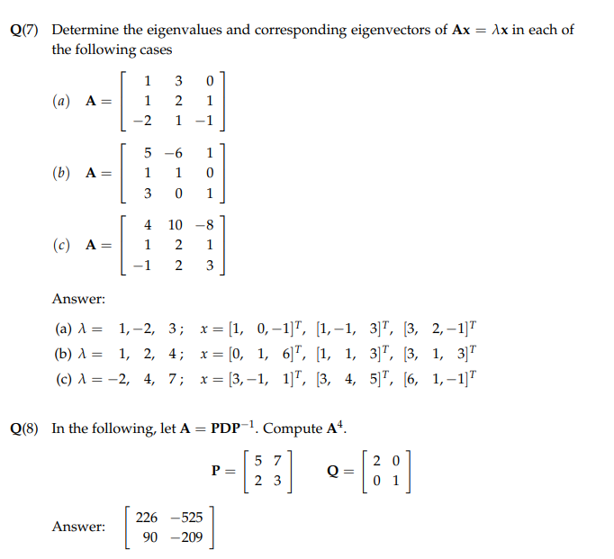 Solved Q(7) Determine the eigenvalues and corresponding | Chegg.com