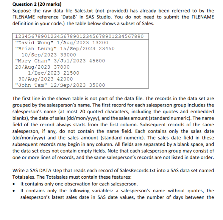 Solved Question 2 (20 ﻿marks)Suppose the raw data file | Chegg.com