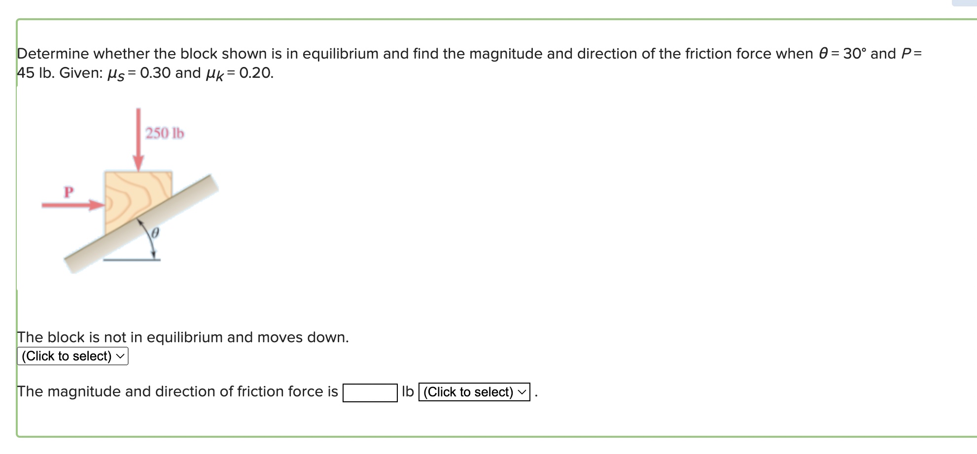 Solved Determine whether the block shown is in equilibrium | Chegg.com