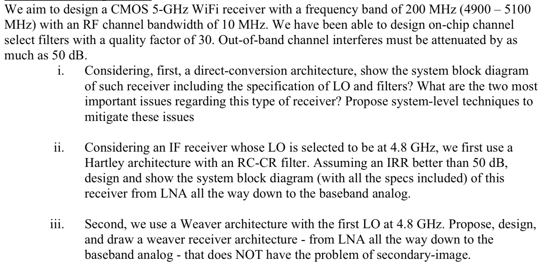 Solved We aim to design a CMOS 5-GHz WiFi receiver with a | Chegg.com