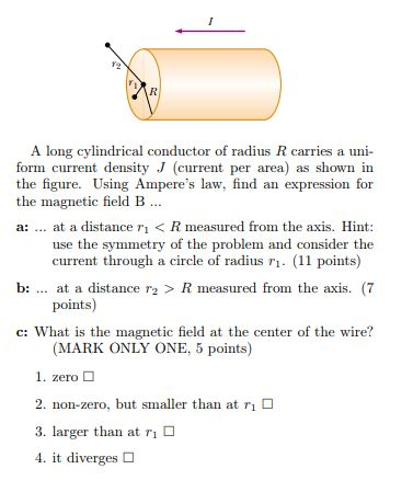 Solved 1 R A long cylindrical conductor of radius R carries | Chegg.com