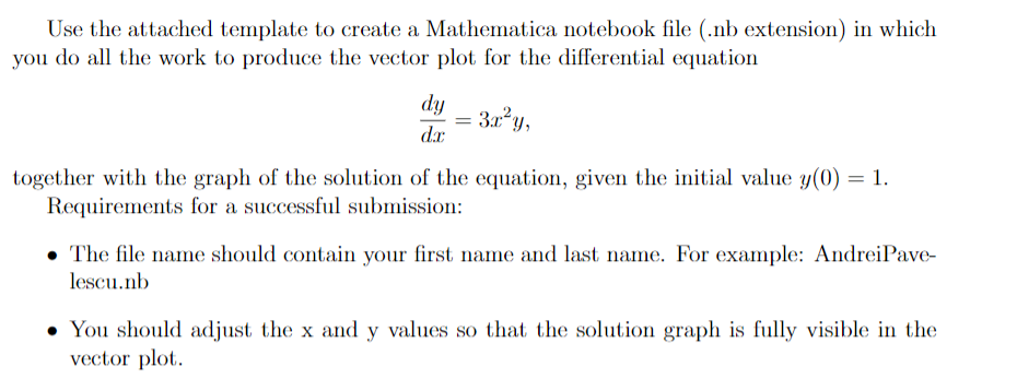 Solved Use the attached template to create a Mathematica | Chegg.com