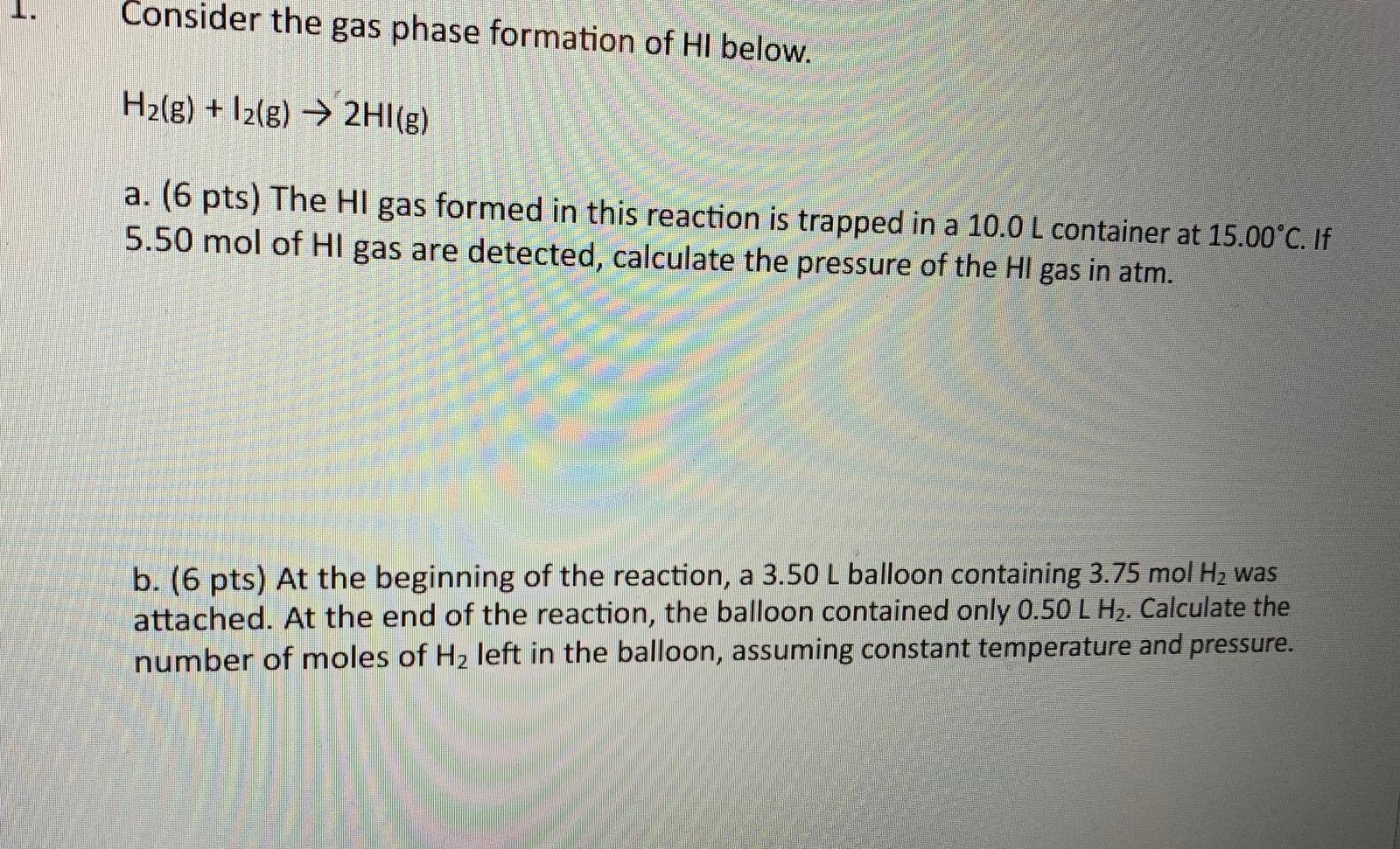 Solved Consider the gas phase formation of HI below. H2(g) + | Chegg.com