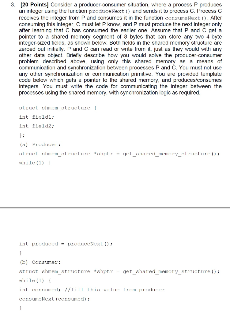 Solved 3. [20 Points] Consider a producer-consumer | Chegg.com