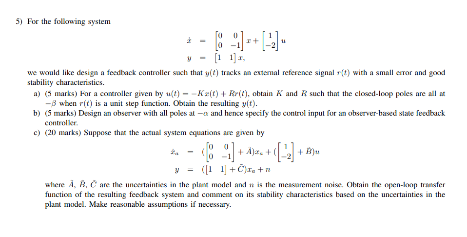 5) For the following system | Chegg.com