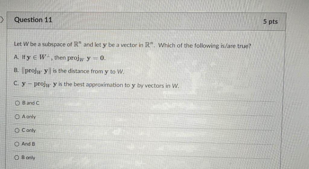 Solved Let W be a subspace of Rn and let y be a vector in | Chegg.com