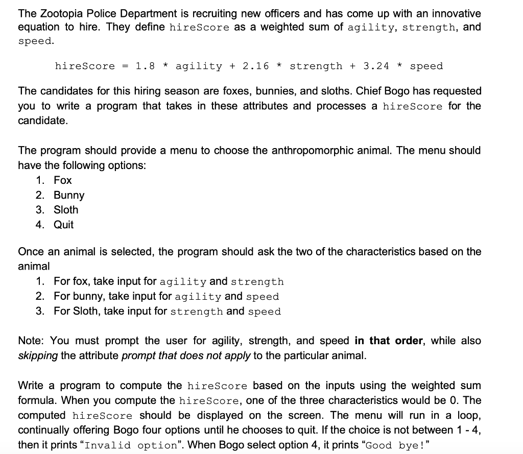 Solved The Zootopia Police Department is recruiting new | Chegg.com