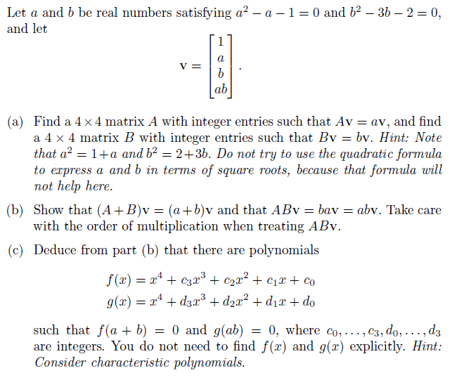 Solved Let a and b be real numbers satisfying a2−a−1=0 and | Chegg.com